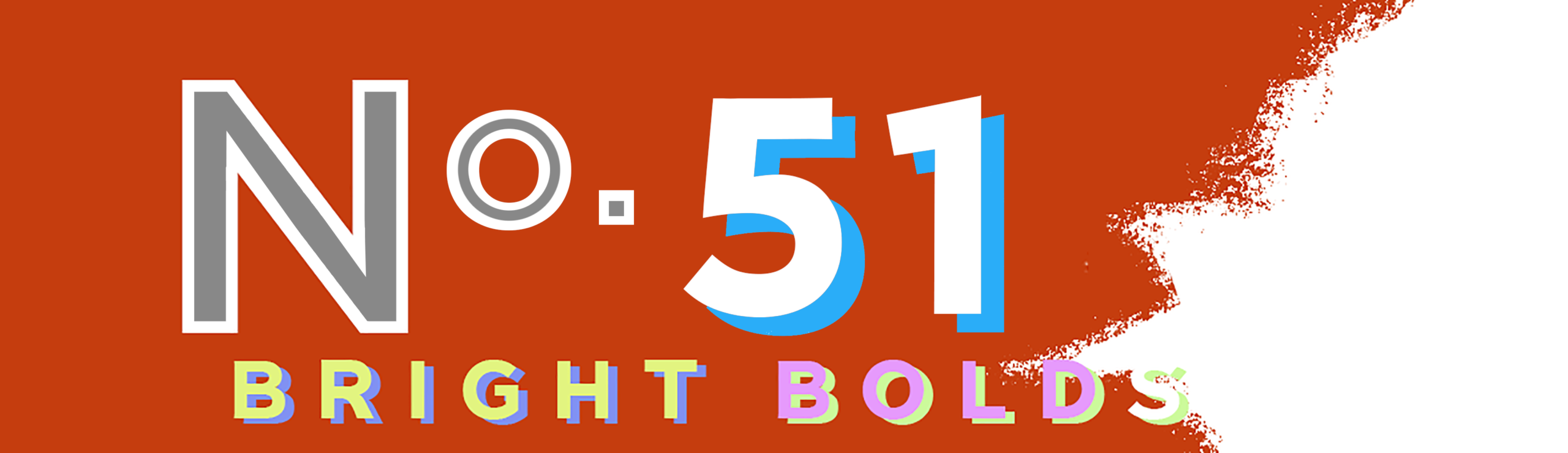 Bright Bolds – Signs and art - NGS Sign lettering & writing.